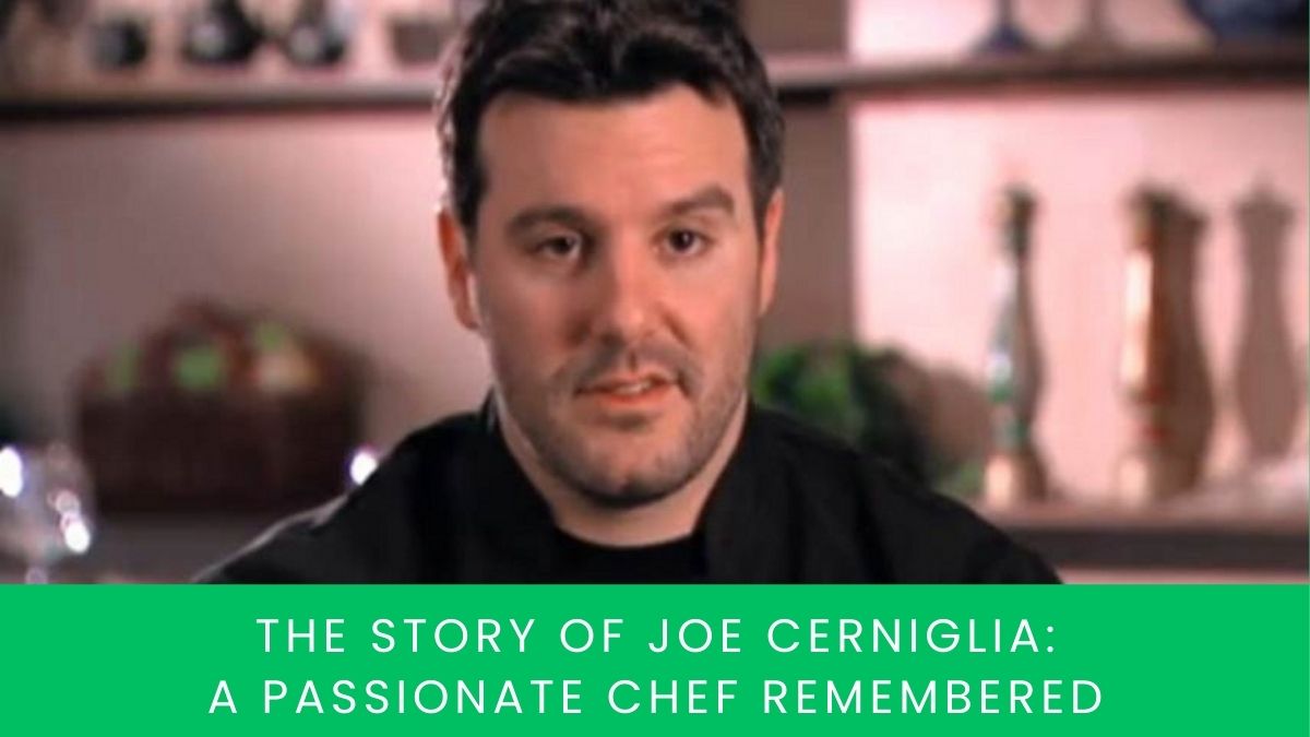 The Story of Joe Cerniglia: A Passionate Chef Remembered - Fleur Bistro